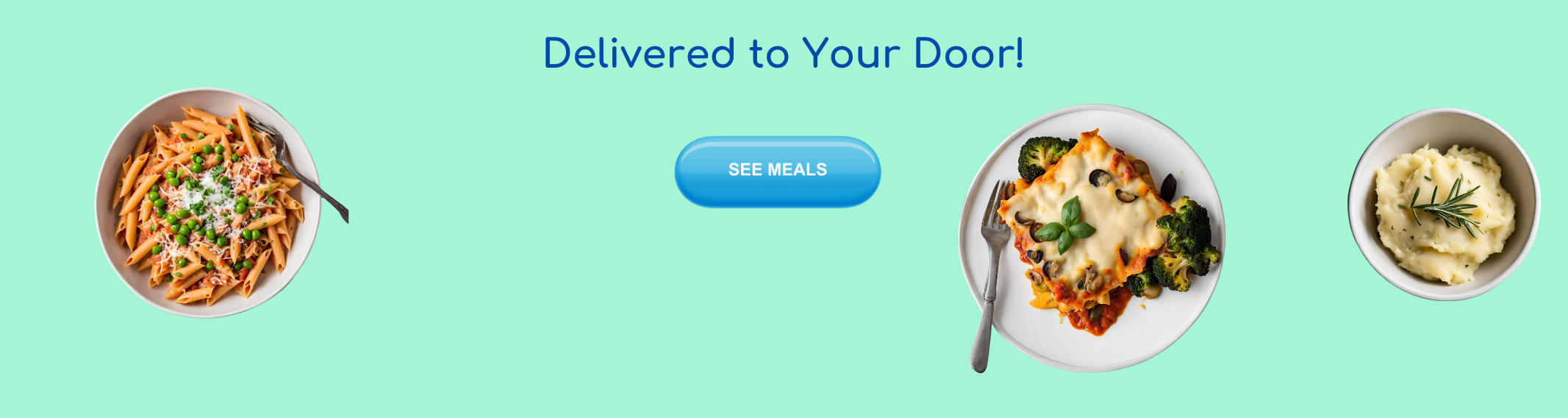 Send a Meal | Prepared Meals Delivered - Official Site