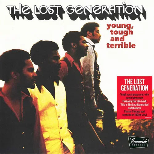 The Lost Generation - Young, Tough And Terrible (LP) Vinyl Record