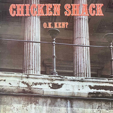 Chicken Shack - O.K. Ken? (LP) - Second Hand Vinyl Record