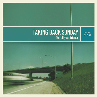 Taking Back Sunday - Tell All Your Friends (LP) - Sea Blue Vinyl Record