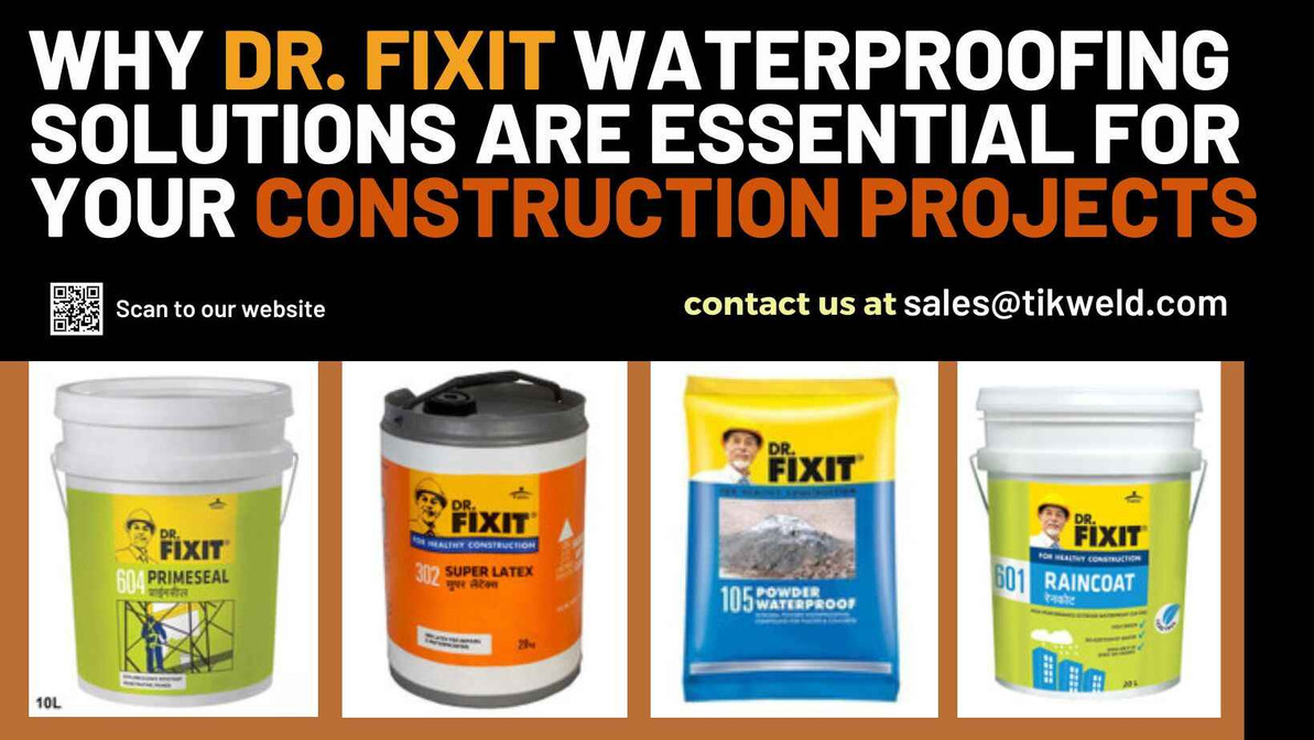 Why Dr. Fixit Waterproofing Solutions Are Essential for Your Construction Projects - Tikweld ...