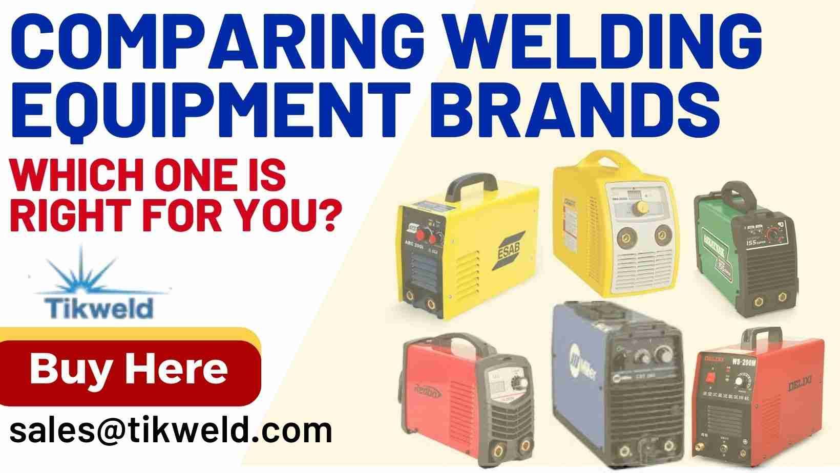 Comparing Welding Equipment Brands: Which One Is Right for You ...