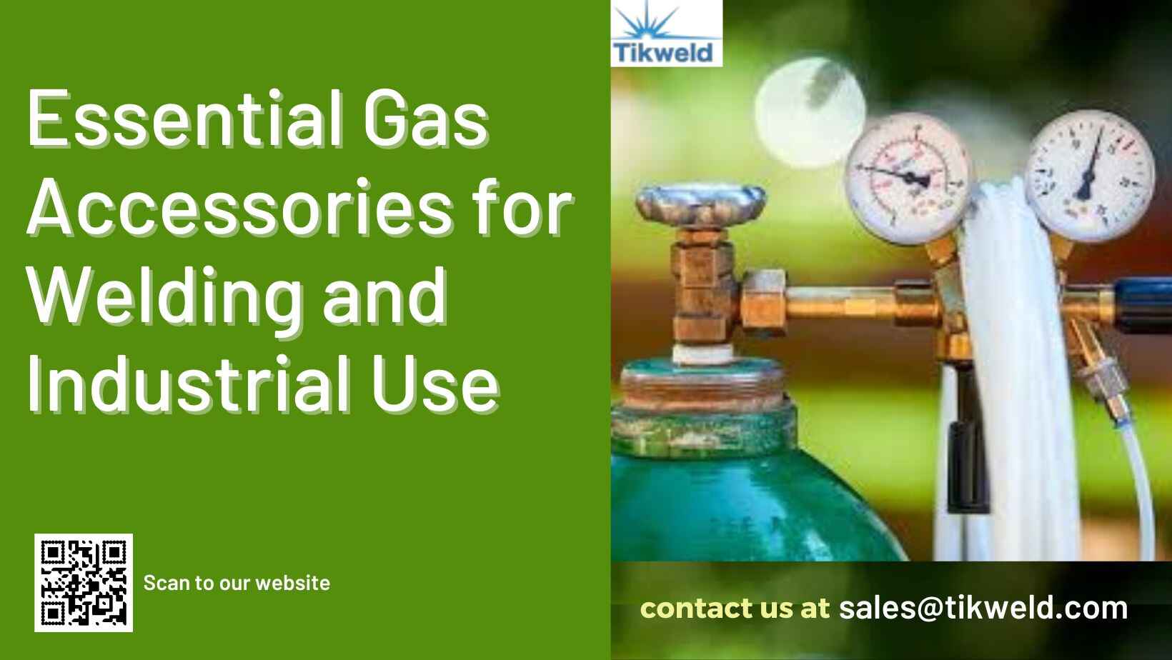 Essential Gas Accessories for Welding and Industrial Use - Tikweld ...