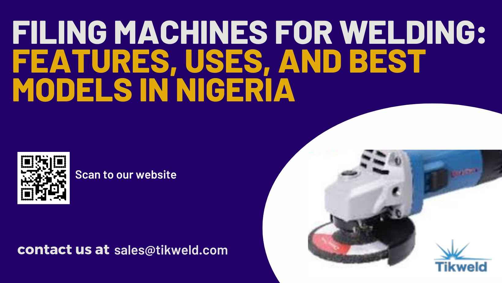 Filing Machines for Welding: Features, Uses, and Best Models in Nigeria ...