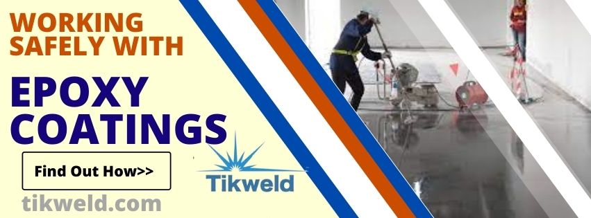 HOW TO WORK SAFELY WITH EPOXY COATINGS - Tikweld products and Services