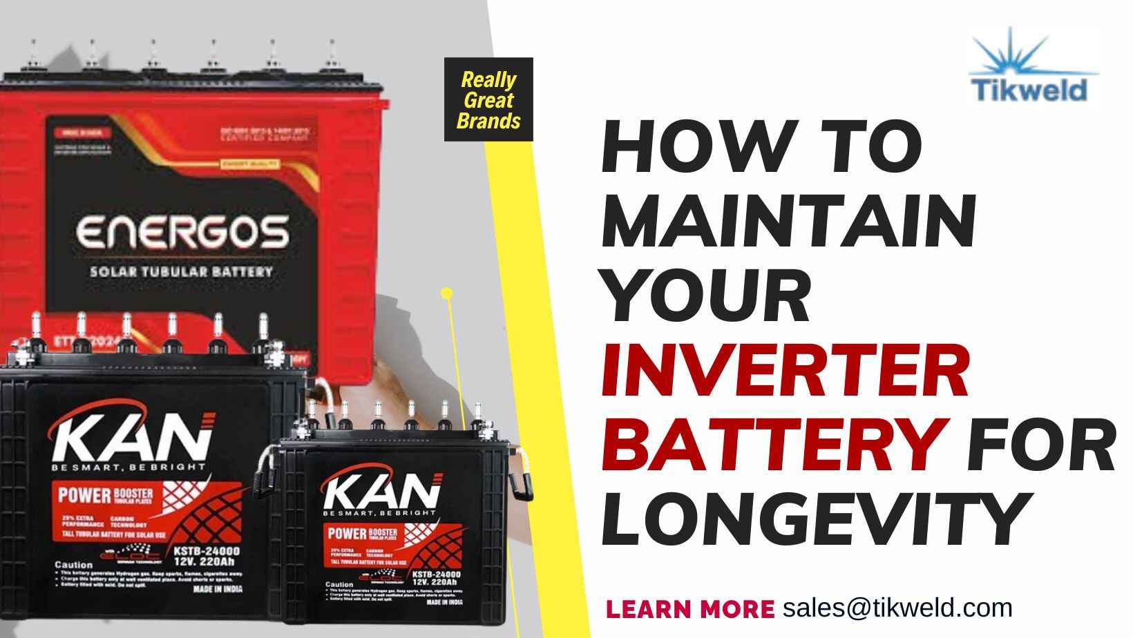 How to Maintain Your Inverter Battery for Longevity - Tikweld products ...