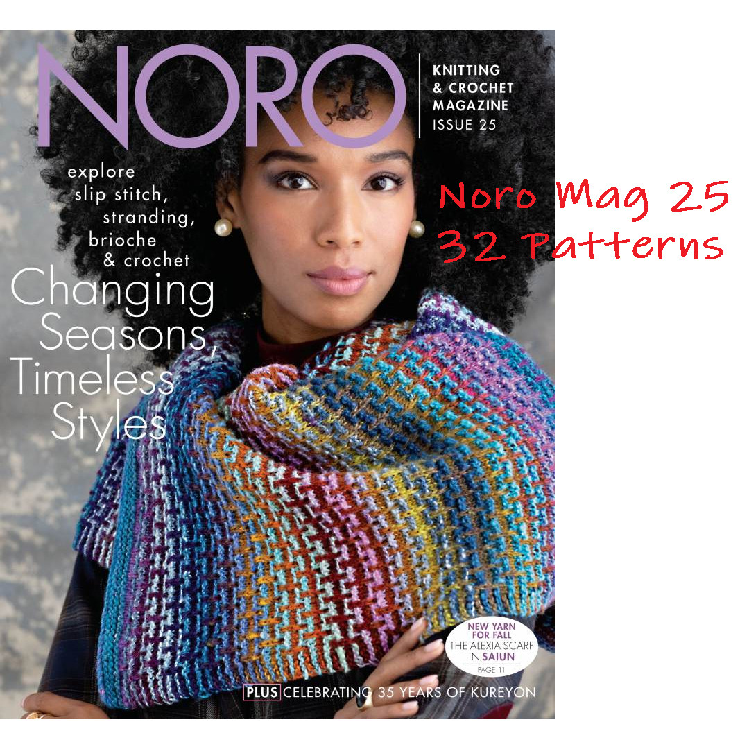 Noro Knitting & Crochet Magazine Issue 25. Buy Now!