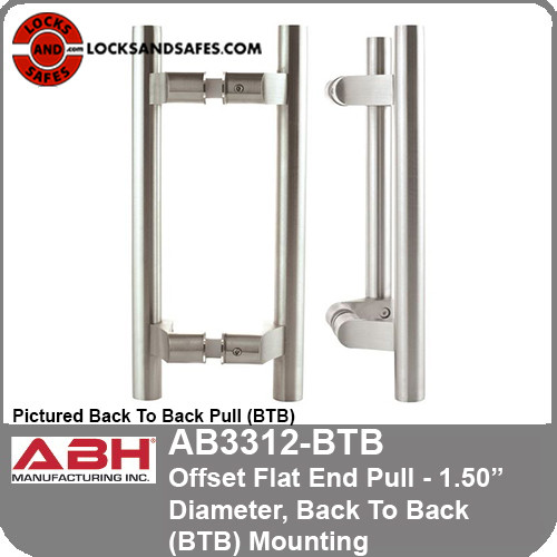 ABH AB3312 Back To Back Offset Flat End Pull 1.50” Diameter