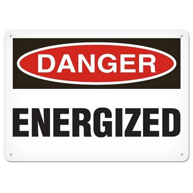 OSHA Safety Sign | Danger Energized | INCOM