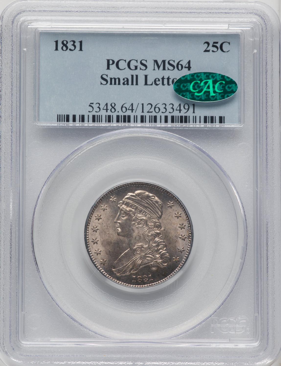 1831 25C Small Letters CAC Bust Quarter PCGS MS64 - LCR Coin