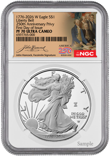 2026 W Silver Eagle Liberty Bell 250 Privy FDI PF70 John Hancock (1776 ...