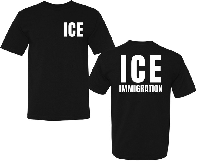 ICE Double Side Printed T-Shirt | Immigration and Customs Enforcement ...