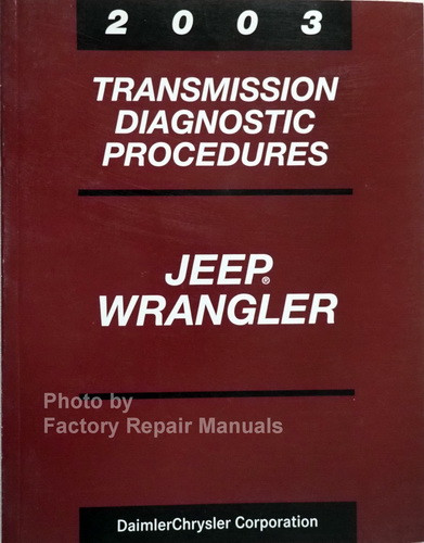 Jeep Wrangler Owner's Manual 2003 Jeep Wrangler Owner's Manual ...