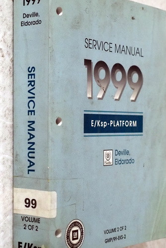 1999 Cadillac Deville Eldorado Shop Service Manual Volume 2 ...