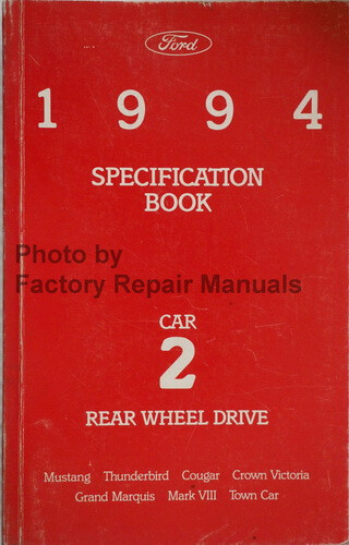 1994 Ford Lincoln Mercury Car RWD Service Specifications Book Manual ...