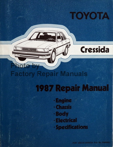 1987 Toyota Cressida Factory Service Manual Original Shop Repair ...