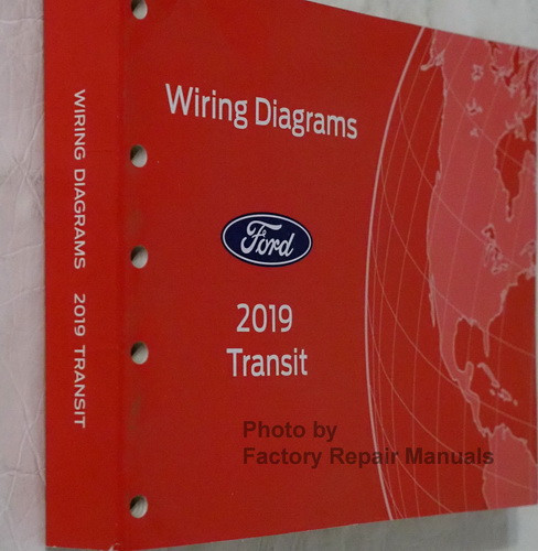 2019 Ford Transit Electrical Wiring Diagrams Manual Original - Factory ...