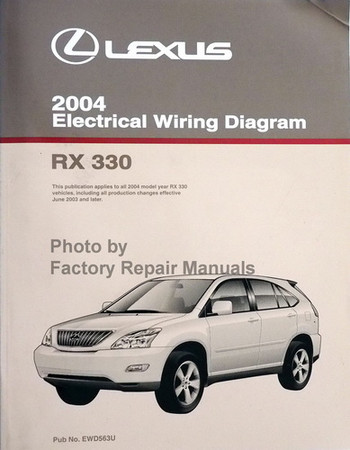 2004 Lexus RX330 Electrical Wiring Diagrams Manual Original RX 330 ...