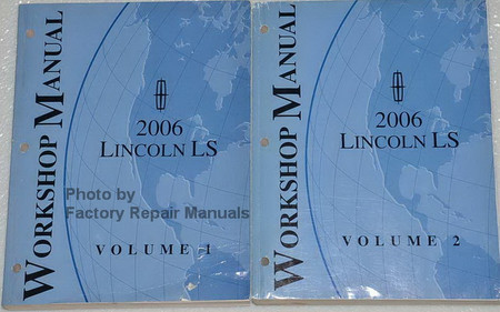 2006 Lincoln LS Factory Service Manual Set Original Shop Repair ...