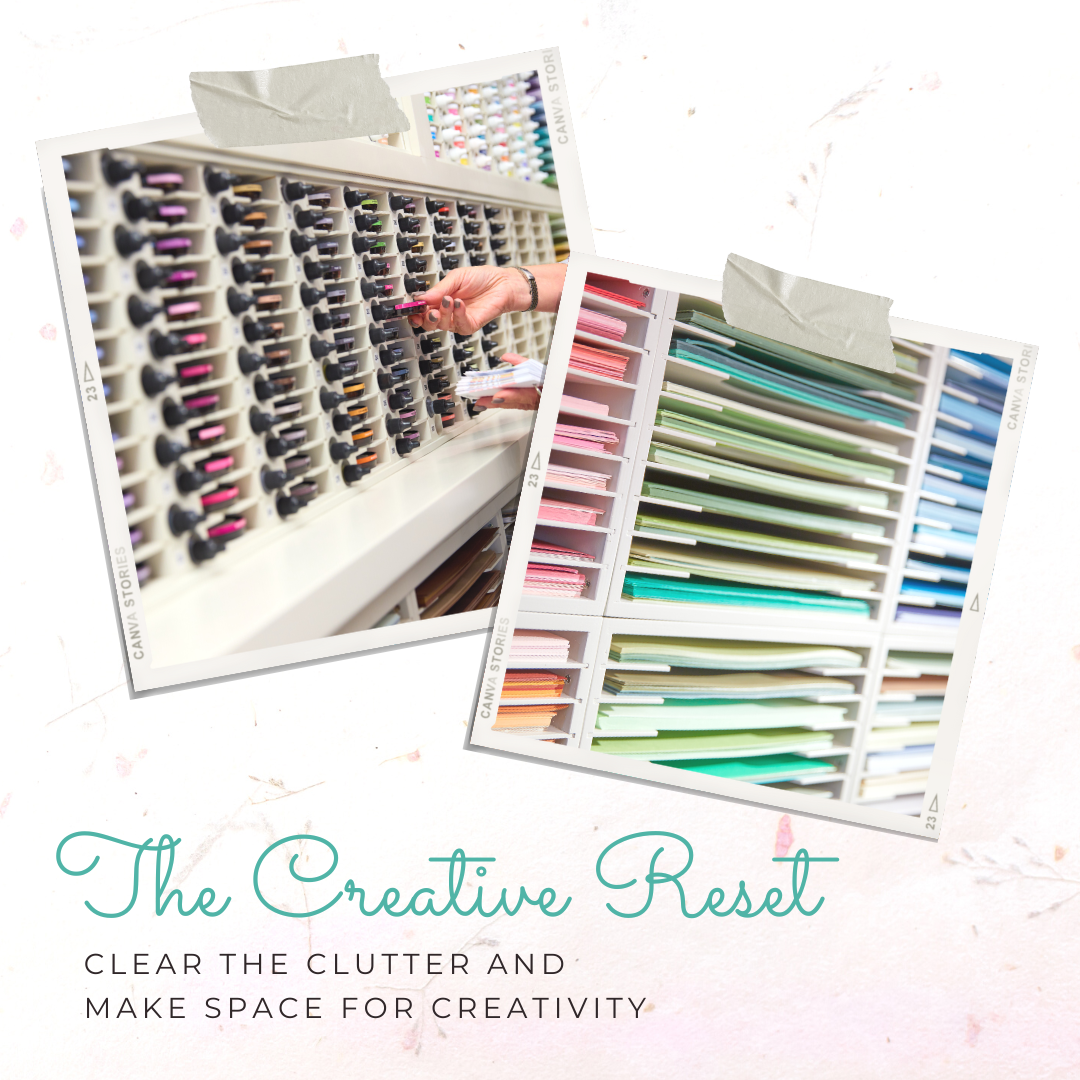 The Creative Reset - Stamp-n-Storage