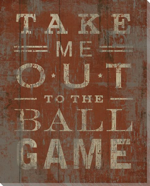 "Take Me Out to the Ball Game" Wrapped Canvas Giclee Print ...