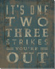 "Three Strikes You're Out" Wrapped Canvas Giclee Print Wall Art - Wall ...