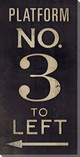 Platform No. 3 Sign Wrapped Canvas Giclee Print Wall Art | Metal Signs ...