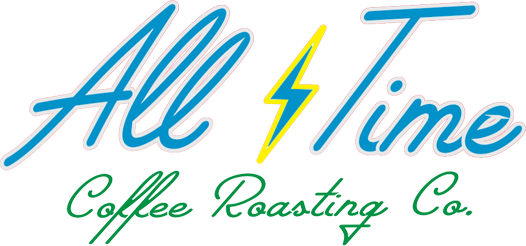 Coffee Roasting with Passion - All Time Coffee Roasting Co.