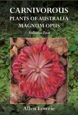Carnivorous Plants of Australia Magnum Opus Vol. 2 - BOOK - OrchidWeb