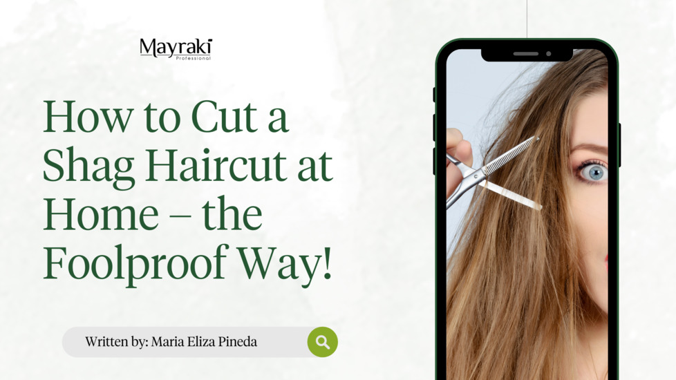 How to Cut a Shag Haircut at Home - MAYRAKI