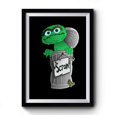 Oscar The Grouch Scram Premium Poster