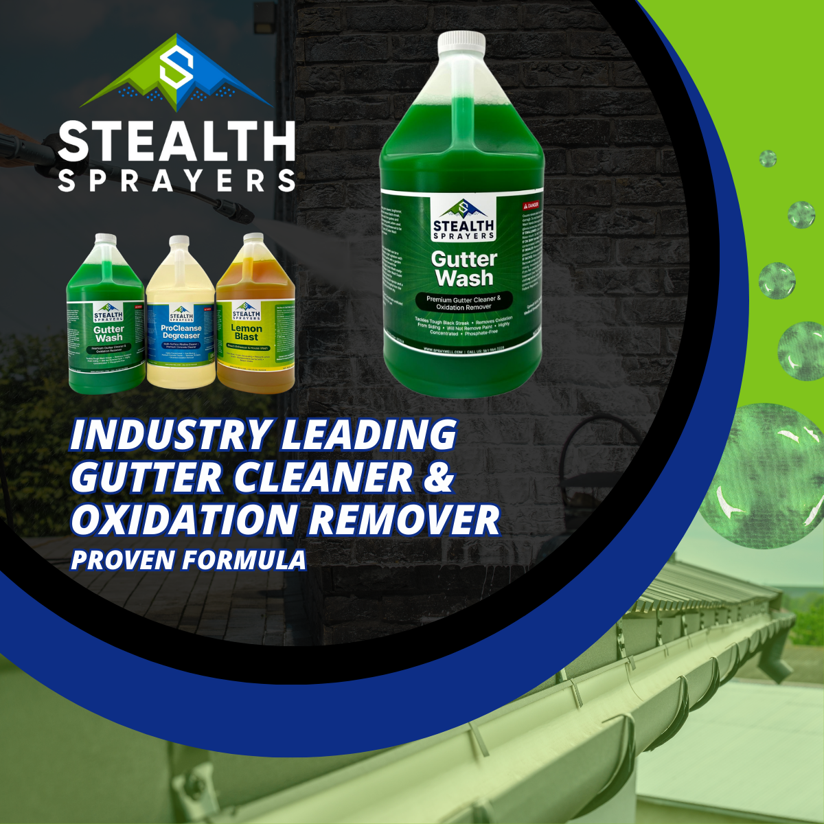 Stealth Gutter Wash – Best Gutter Cleaner & Oxidation Remover