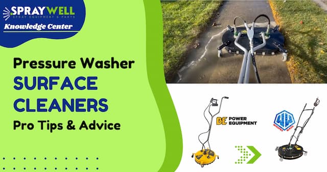 Pressure Washer Surface Cleaners | Pro Tips and Advice - Spraywell