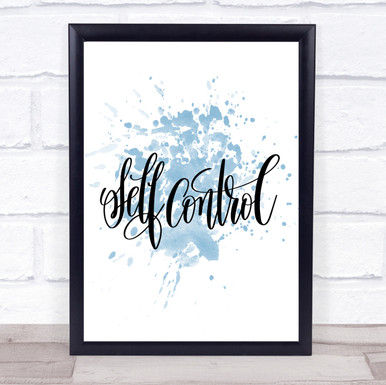 Self Control Inspirational Quote Print Blue Watercolour Poster - Party ...