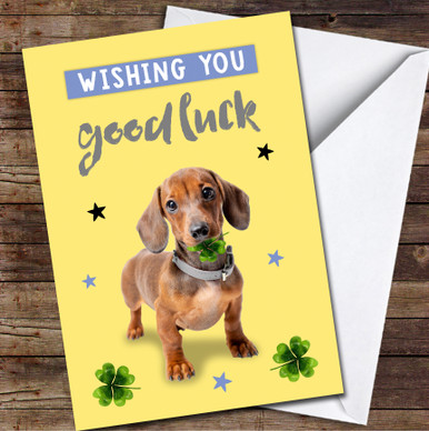 Wishing You Good Luck Sausage Dog Four Leaf Clover Yellow Personalised ...