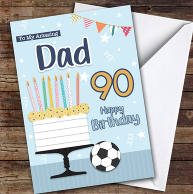 Personalised Dad 90th Birthday Card Cake Football - Party Animal Print