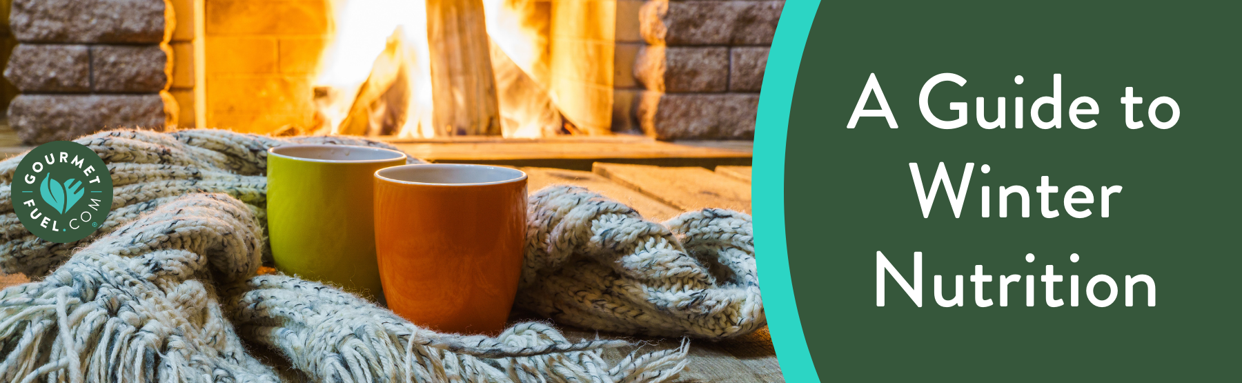 A Guide to Winter Nutrition - GourmetFuel