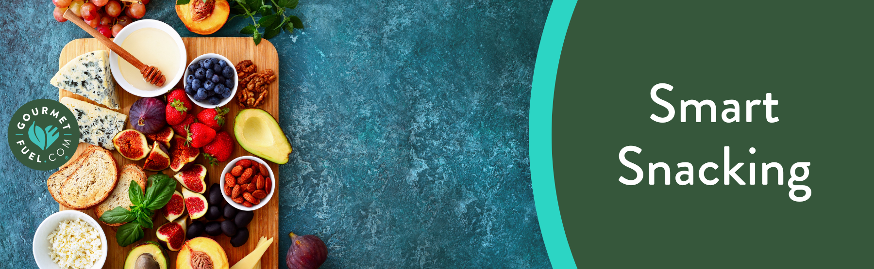 Smart Snacking - GourmetFuel