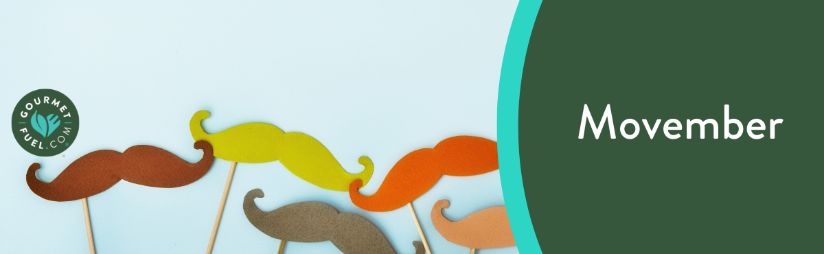Movember - GourmetFuel