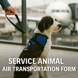 Service Animal Air Transportation Form – DOT Rules & ADA Rights ...