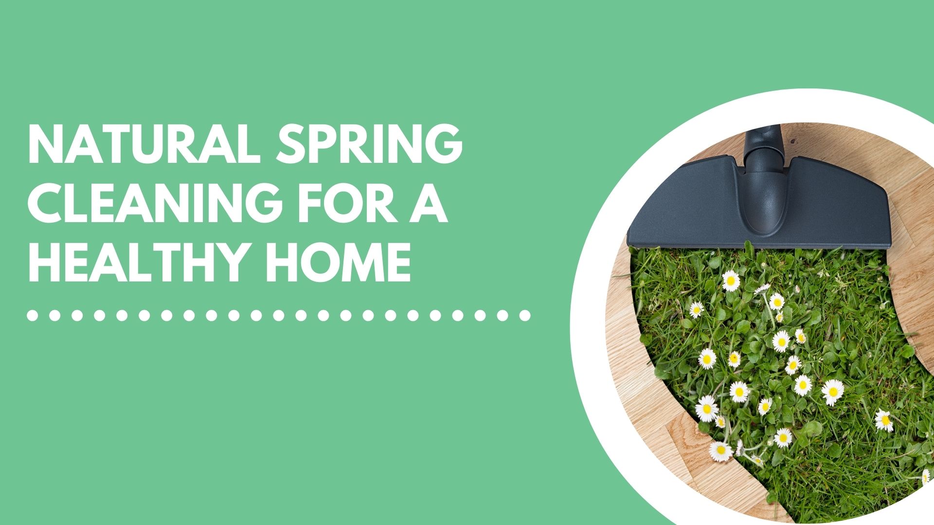 Natural Spring Cleaning For A Healthy Home - Australian NaturalCare ...