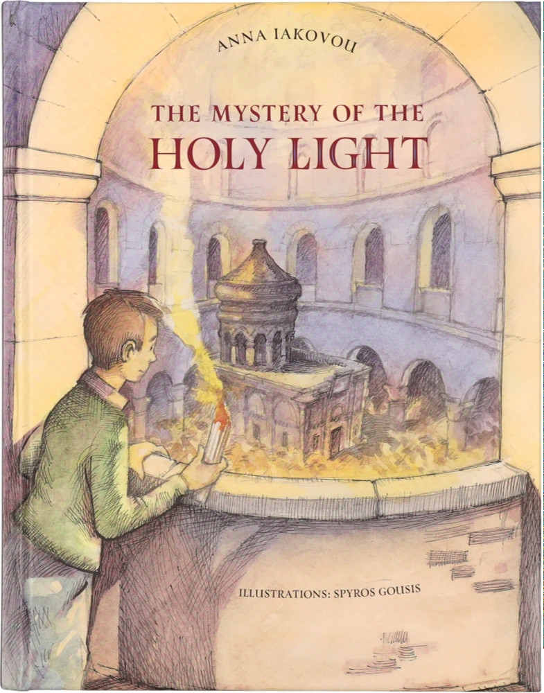 The Mystery of the Holy Light - Ancient Faith Store