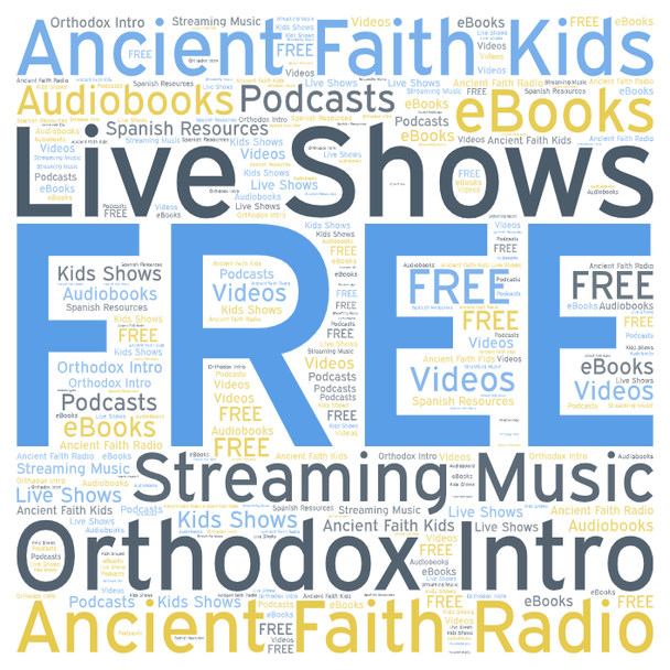 Complimentary Resources from Ancient Faith Ministries