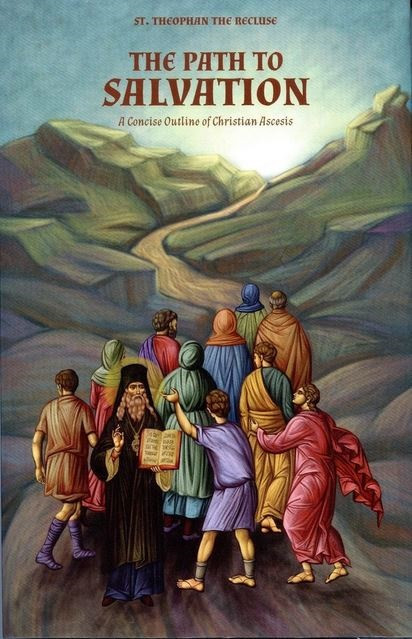 The Path to Salvation: A Concise Outline of Christian Ascesis - Ancient ...