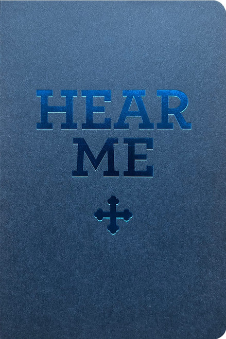 Hear Me: A Prayer Book for Orthodox Young Adults (3rd edition ...
