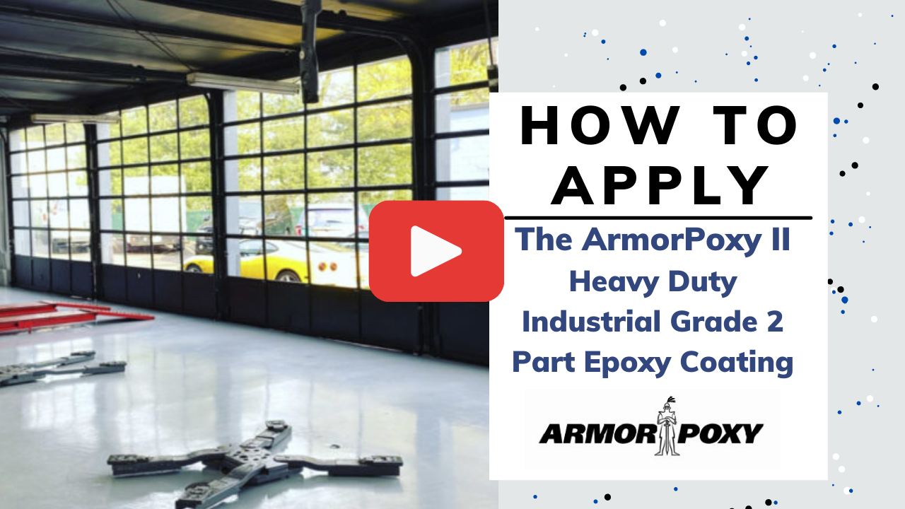 How to Apply The ArmorPoxy II - Super Heavy Duty Industrial Grade 2 ...