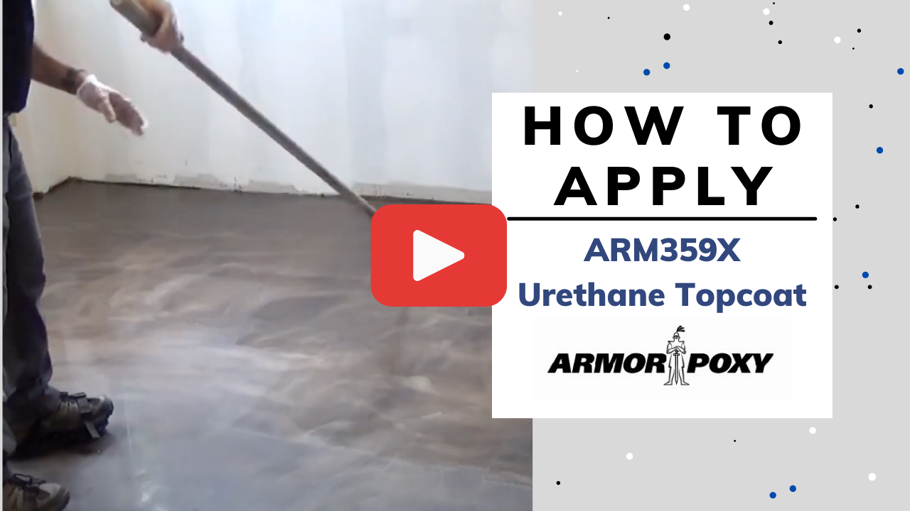 How to Apply ArmorPoxy's ARM359X Urethane Topcoat - Armorpoxy Inc