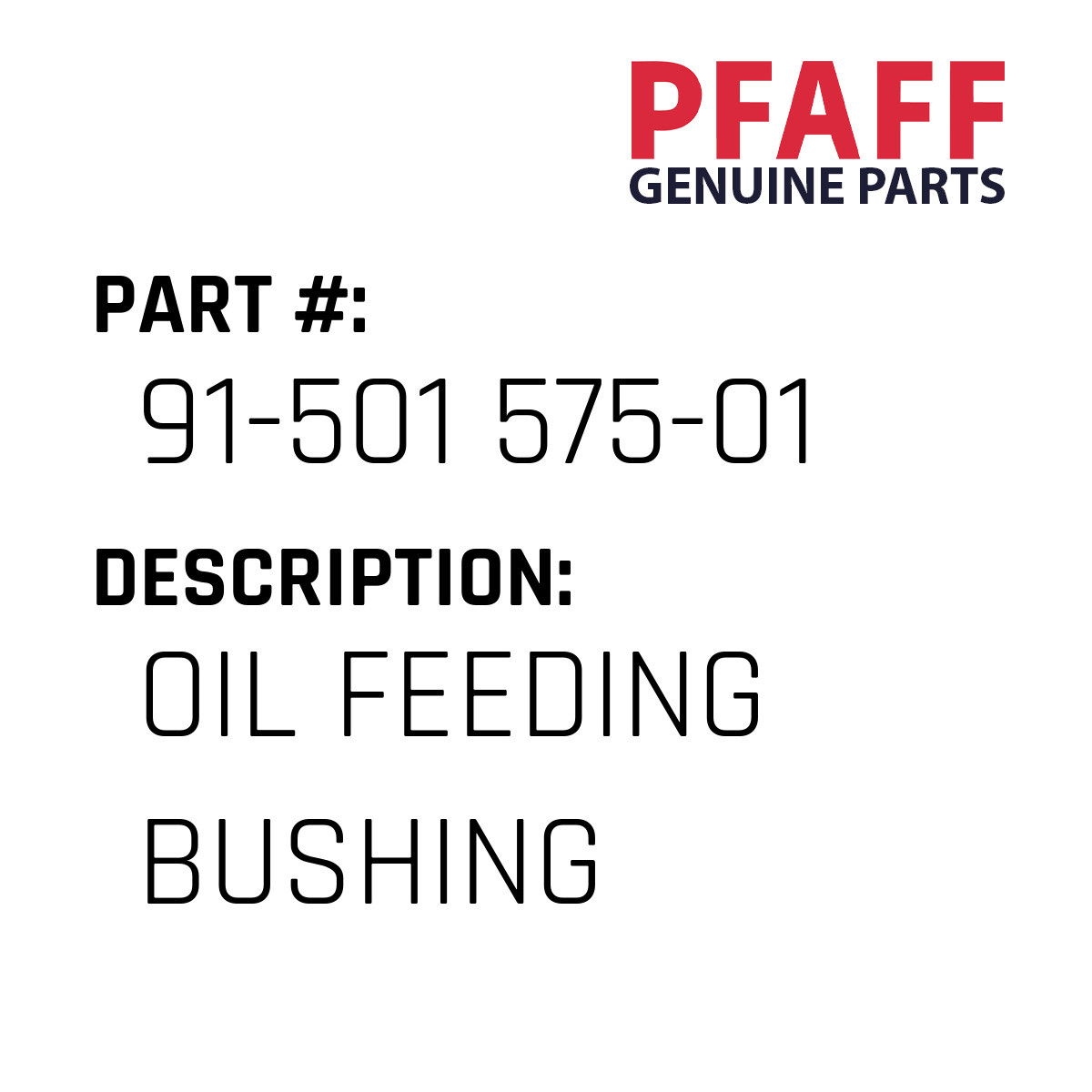 Oil Feeding Bushing - Pfaff #91-501 575-01 - Jacksew Parts Store
