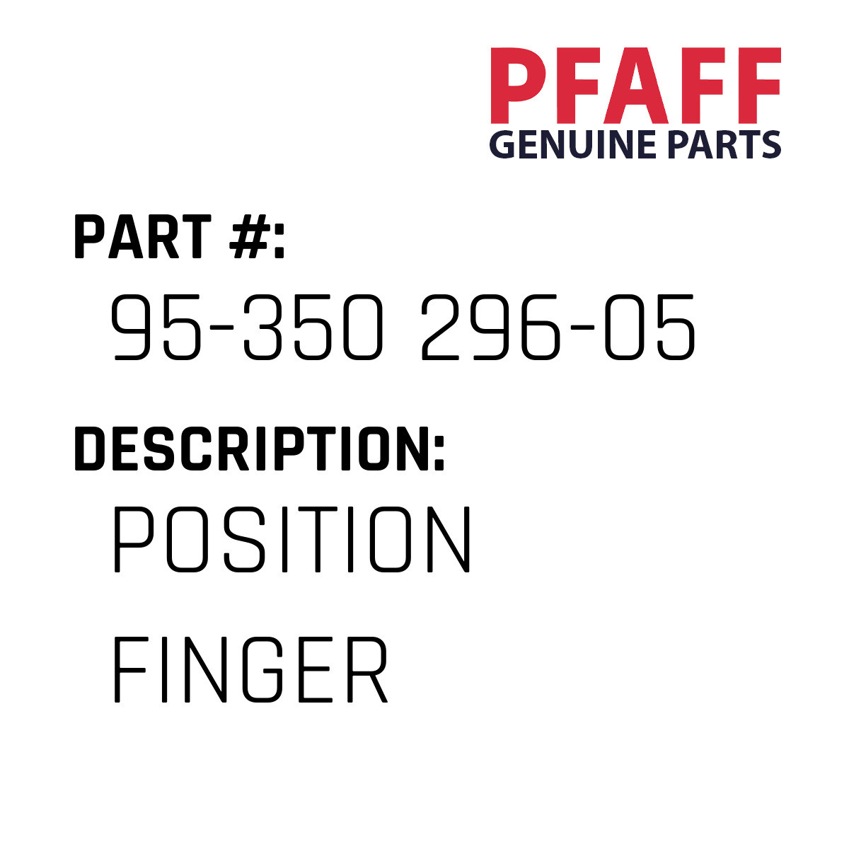 Position Finger - Pfaff #95-350 296-05 - Jacksew Parts Store