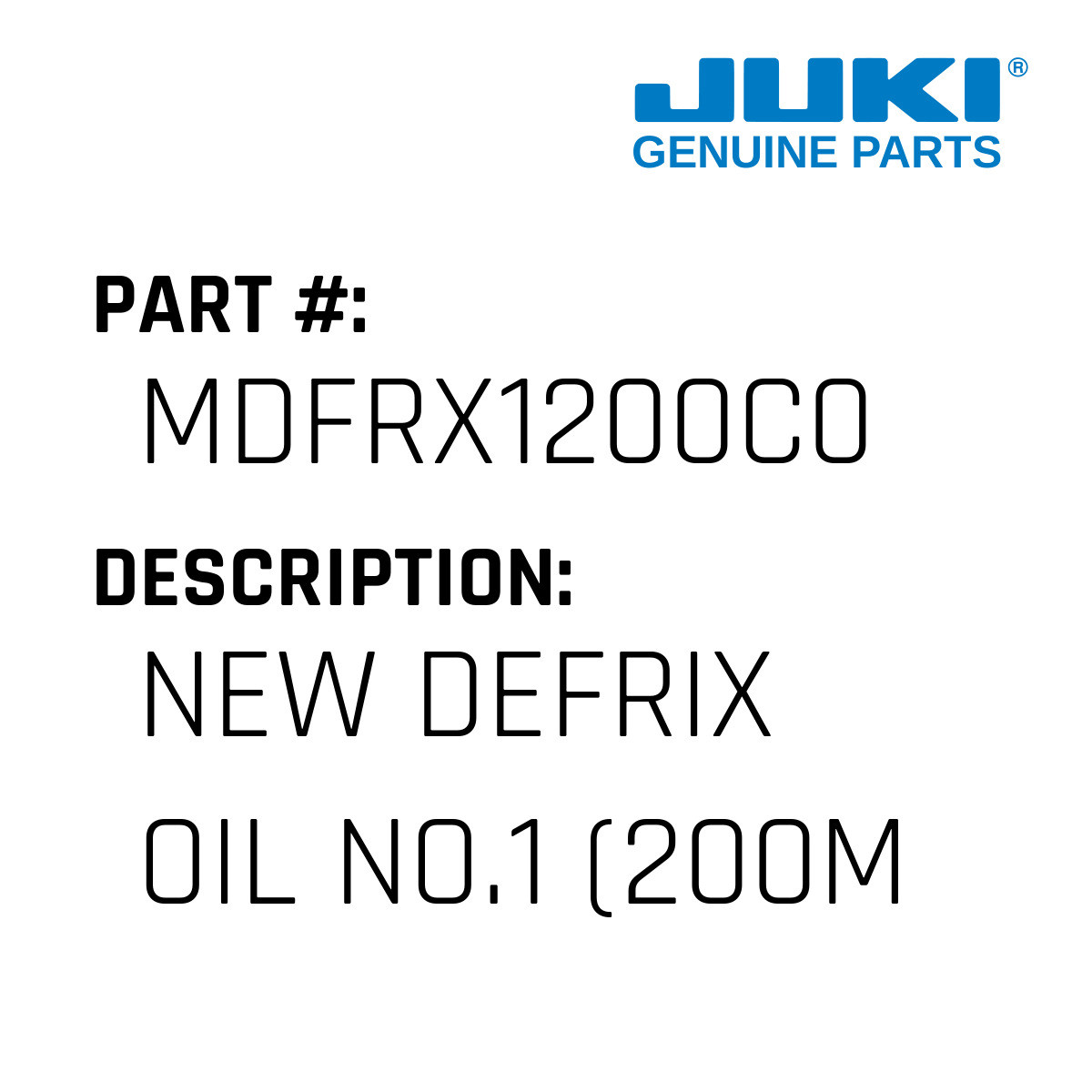 New Defrix Oil No.1 - Juki #MDFRX1200C0 - Jacksew Parts Store